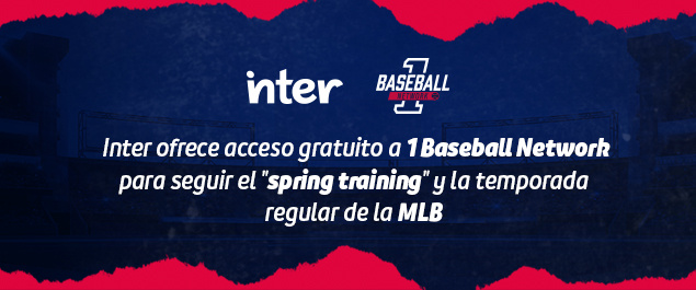 Inter ofrece acceso gratuito a 1 Baseball Network para seguir el "spring training" y la ...